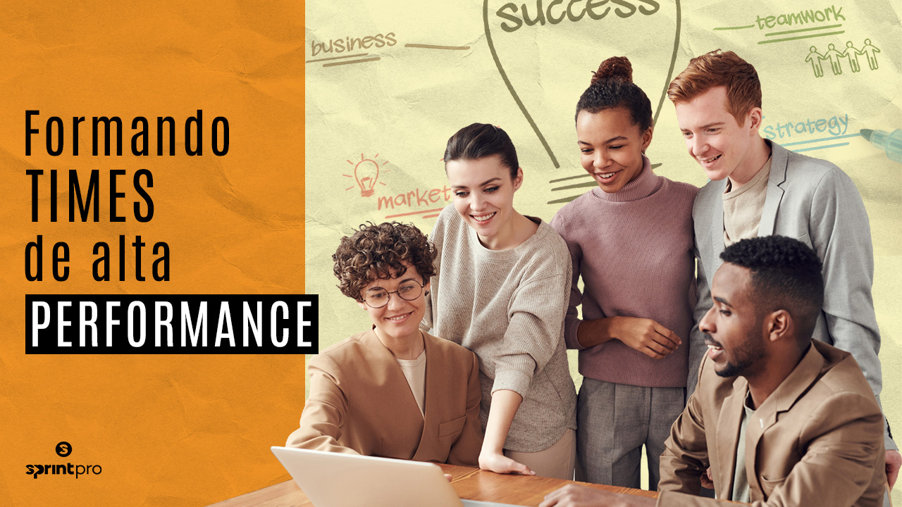 Formando Times de Alta Performance